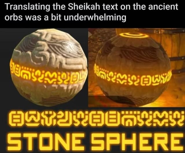 Translating the Sheikah text on the ancient orbs was a bit ...