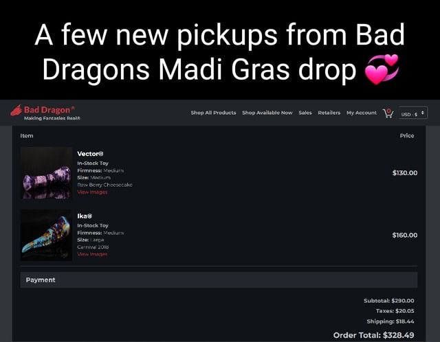A few new pickups from Bad Dragons Madi Gras drop Bad Dragon Shop All ...
