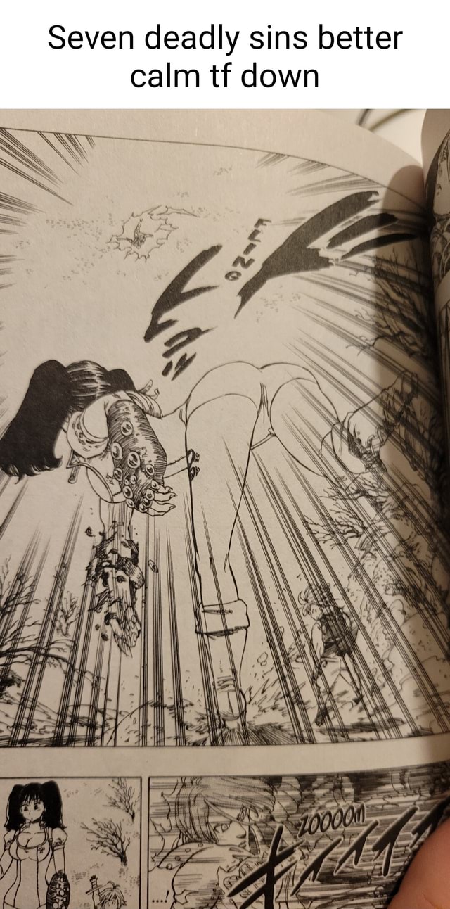 Seven deadly sins better calm tf down - iFunny