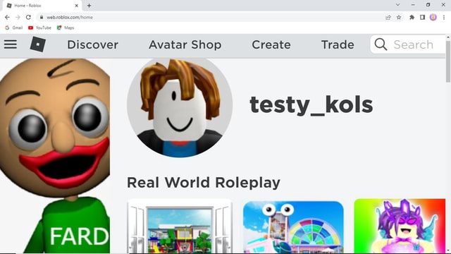 Web,roblox.com, home G Gmail YouTube Maps = Discover Avatar Shop Create ...