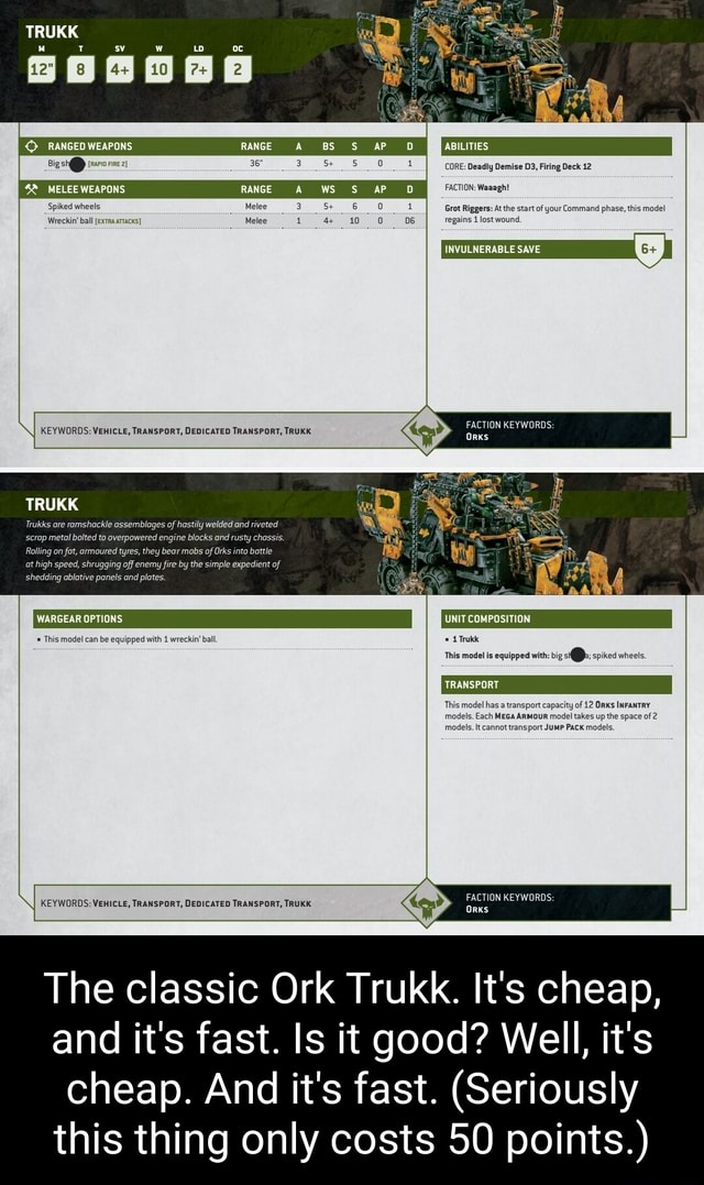 TRUKK ie 2 I MELEE WEAPONS RANGED WEAPONS ABILITIES Spiked wheels Grot ...