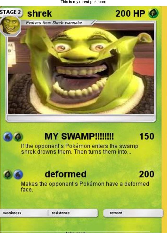 This is my rarest poki-card STAGE?, Shrek 200 HP @ Evolves from Shrek ...