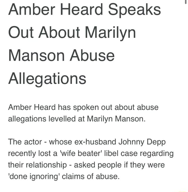 Amber Heard Speaks Out About Marilyn Manson Abuse Allegations Amber ...