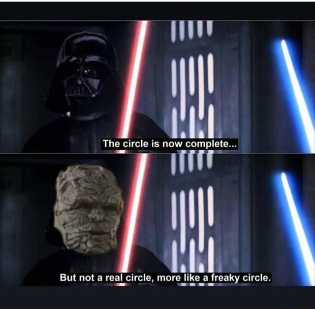 The circle is now complete... But not a real circle, more like a freaky ...