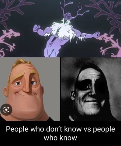 People who don't know vs people who know - iFunny