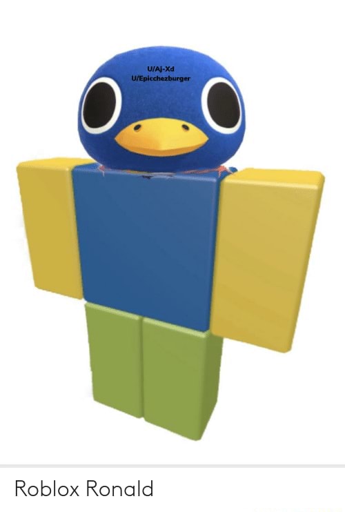 Roblox Ronald - Roblox Ronald - iFunny