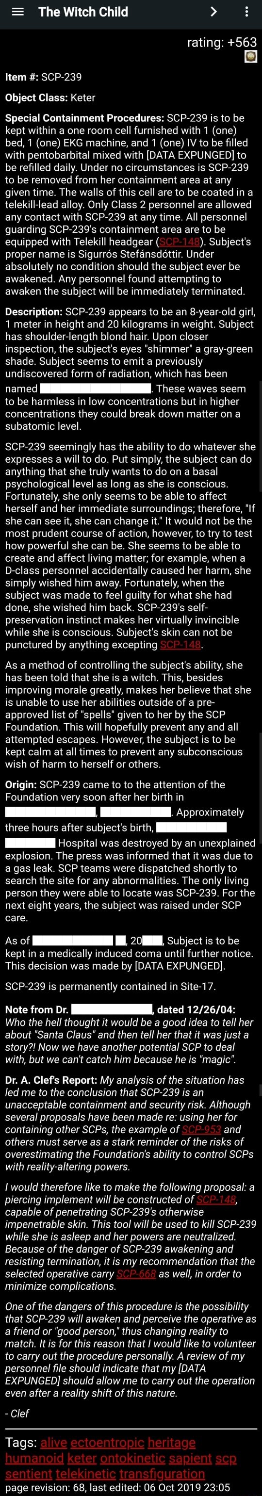 Special Containment Procedures: SCP-239 is to be kept within a one room ...