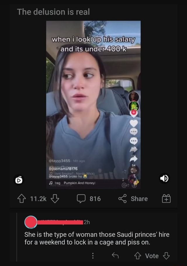 The delusion is real when and its I I -Share She is the type of woman those Saudi princes' hire ...