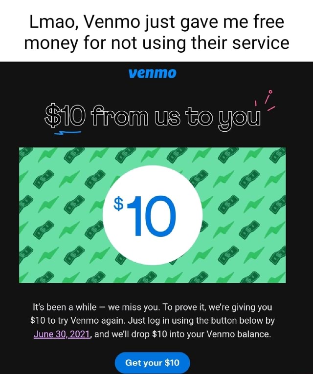 Lmao, Venmo just gave me free money for not using their service from us ...