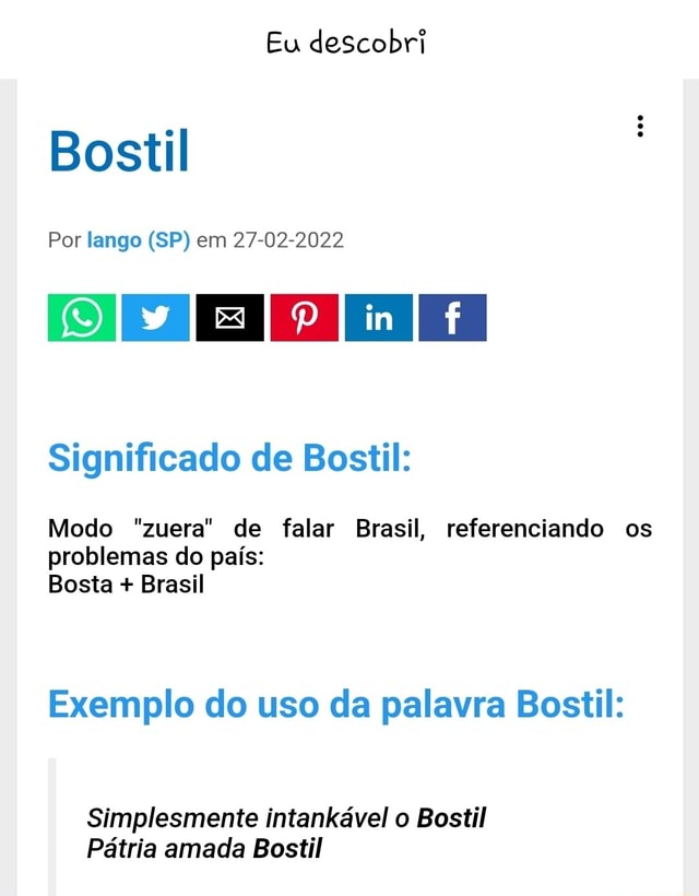 Eu descobri Bostil Por lango (SP) em 27-02-2022 IE ERES Significado de ...