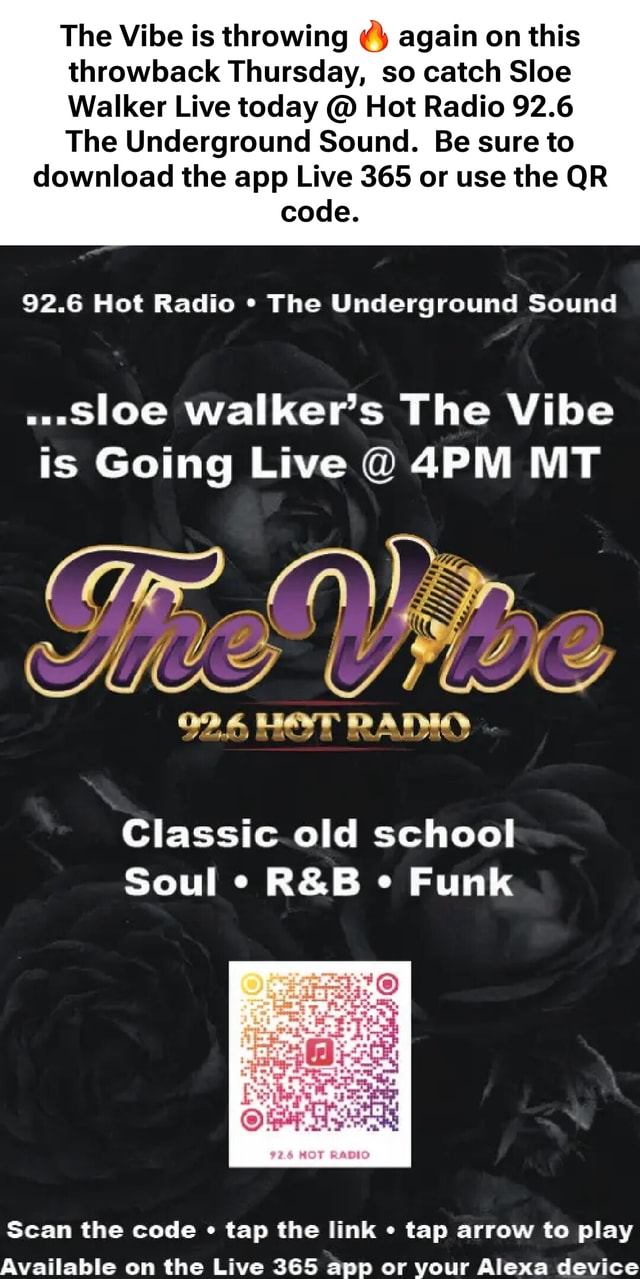 The Vibe is throwing again on this throwback Thursday, so catch Sloe ...