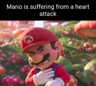 Mario is suffering from a heart attack - iFunny