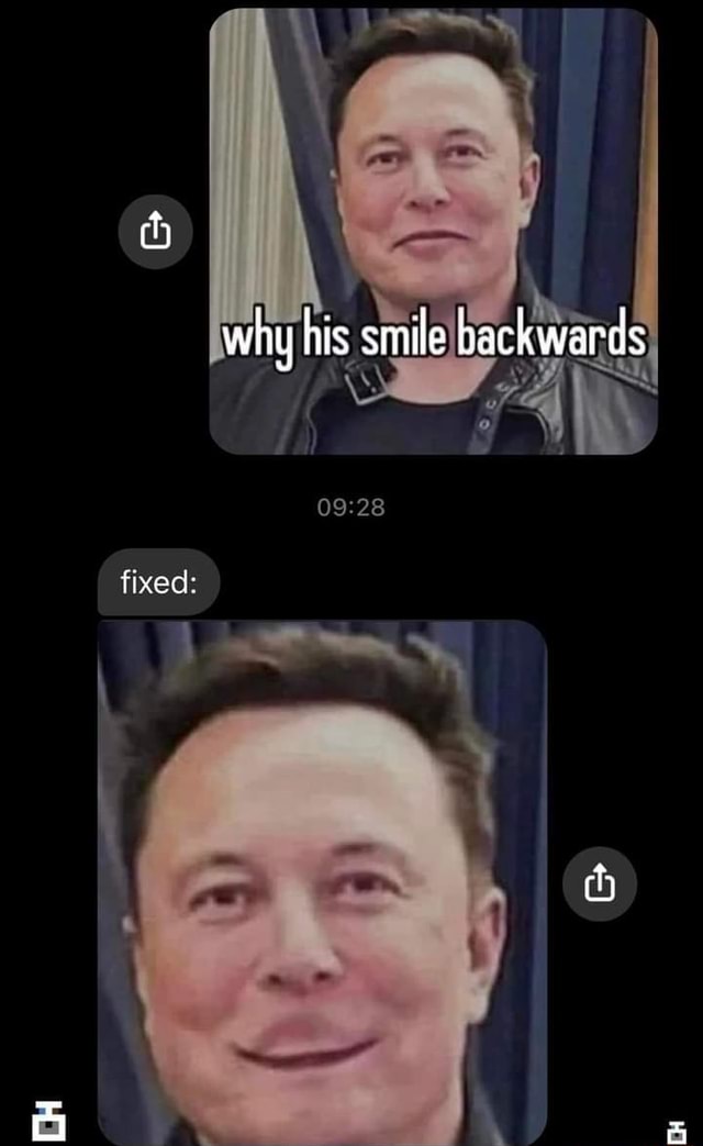 Why his smile backwards fixed: - iFunny