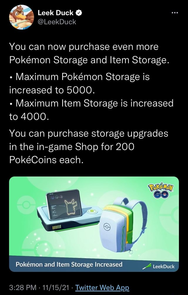 Leek Duck @ @LeekDuck You can now purchase even more Pokemon Storage ...