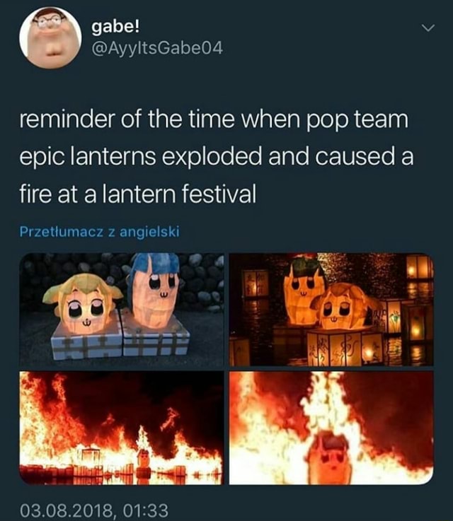 Reminder of the time when pop team epic lanterns exploded and caused a ...