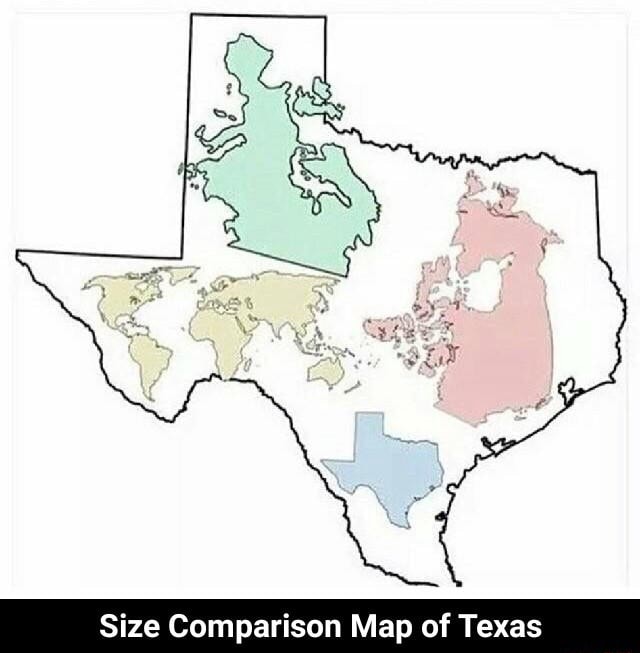 Size Comparison Map of Texas - iFunny