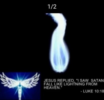 JESUS REPLIED, "I SAW _SATAN FALL LIKE LIGHTNING FROM HEAVEN." LUKE ...