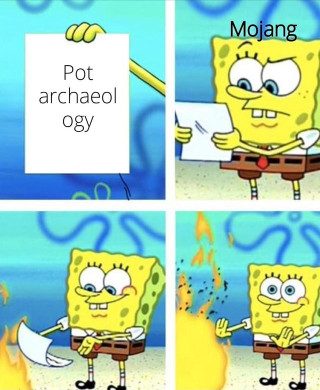 Mojang Pot archaeo - iFunny
