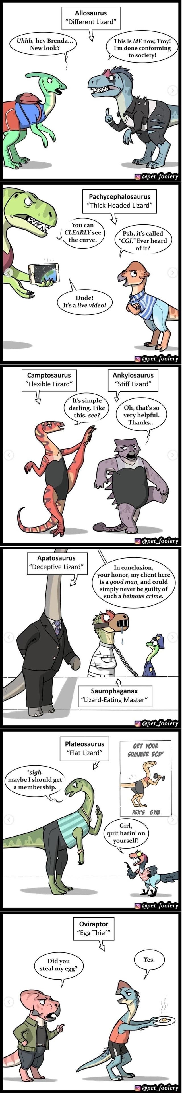 Allosaurus "Different Lizard" Uhhh, hey Brenda... New look? This is ME ...