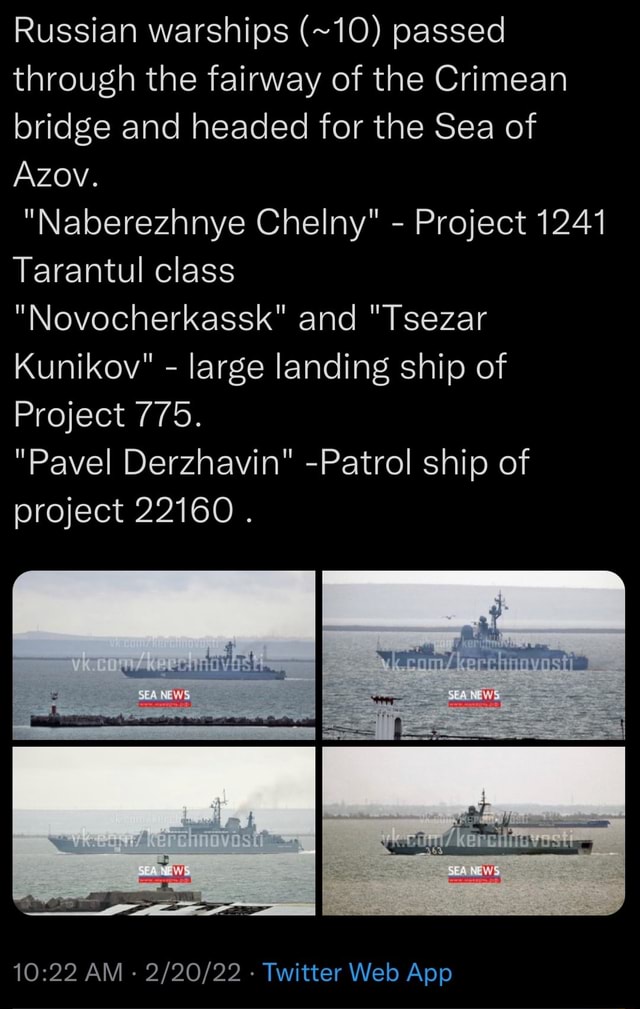 Russian warships (~10) passed through the fairway of the Crimean bridge ...