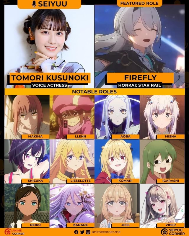 & SEIYUU FEATURED ROLE IS. TOMORI KUSUNOKI VOICE ACTRESS HONKAI: STAR ...