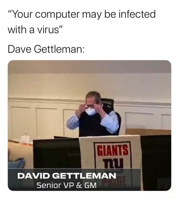 "Your computer may be infected with a virus" Dave Gettleman: DAVID ...