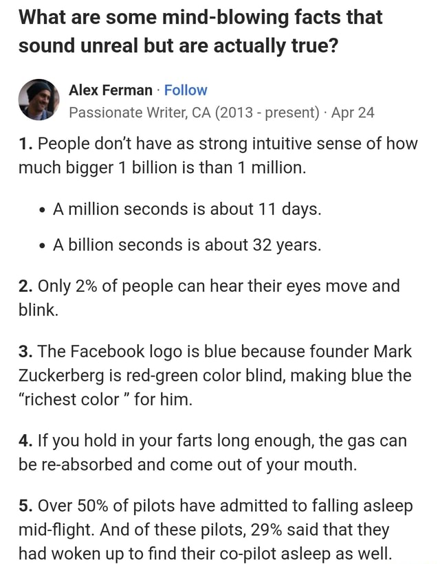 What are some mind-blowing facts that sound unreal but are actually ...