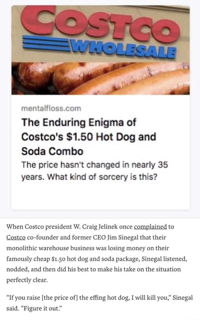The Enduring Enigma of Costco's $1.50 Hot Dog and Soda Combo The price ...