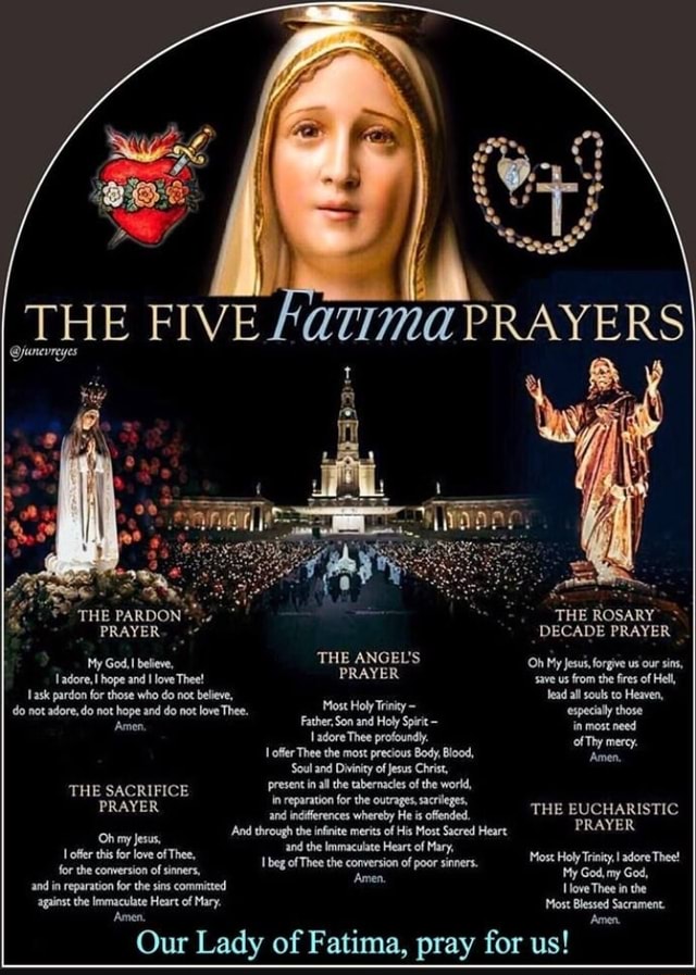 THE FIVE Fatima PRAYERS Qjuncvreyes THE ROSARY. PRAYER. DECADE PRAYER ...