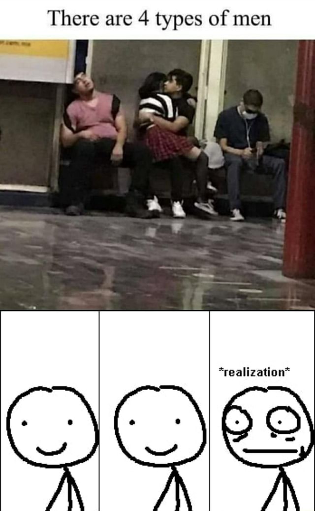 There are 4 types of men - iFunny