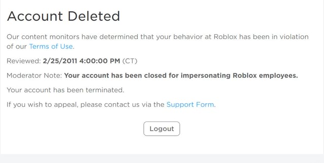 Account Deleted Our content monitors have determined that your behavior ...