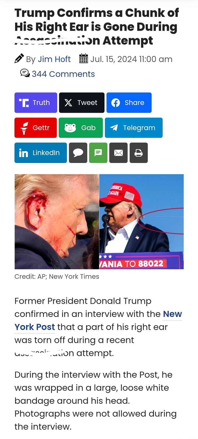 Trump Confirms a Chunk of His Right Ear is Gone During Attempt By Jim ...