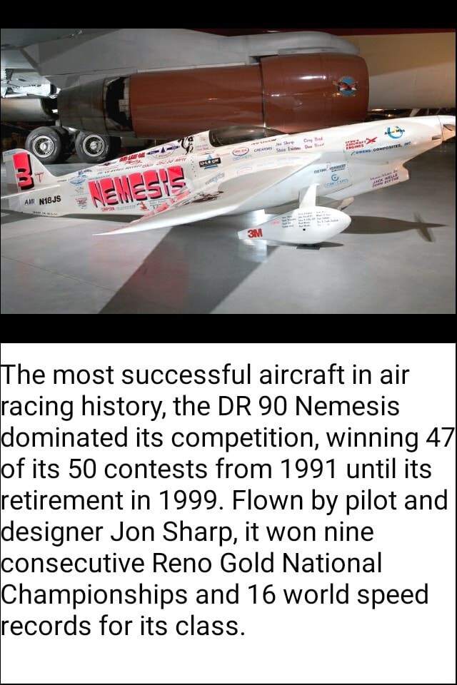 He most successful aircraft in air racing history, the DR 90 Nemesis ...