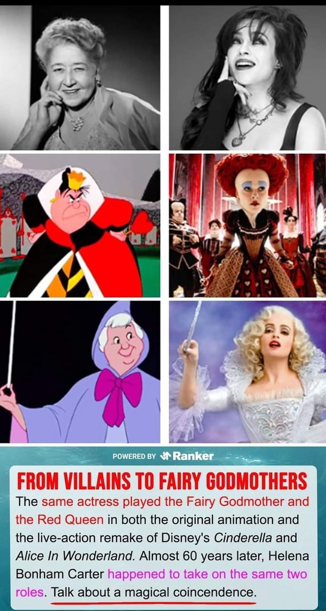 POWERED BY Ranker FROM VILLAINS TO FAIRY GODMOTHERS I The same actress played the Fairy ...