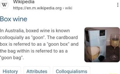 Wikipedia wiki Box wine In Australia, boxed wine is known colloquially ...