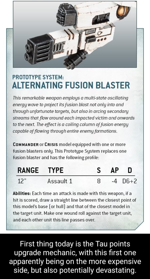 PROTOTYPE SYSTEM: ALTERNATING FUSION BLASTER This remarkable weapon ...