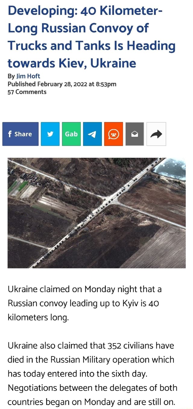 Developing: 40 Kilometer- Long Russian Convoy of Trucks and Tanks Is Heading towards Kiev ...