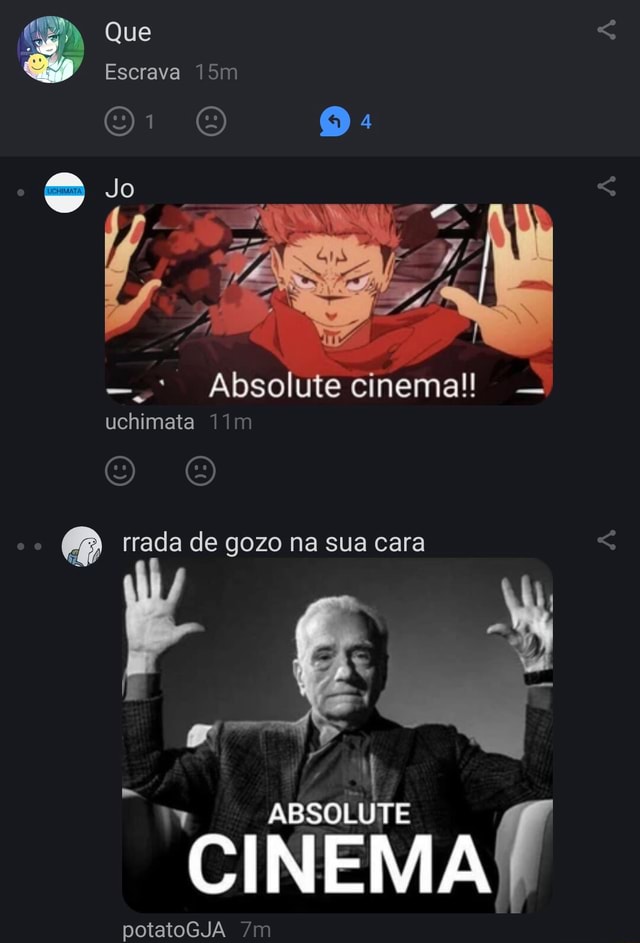 Que Escrava Absolute cinema!! uchimata Tim rrada de gozo na sua cara I ...