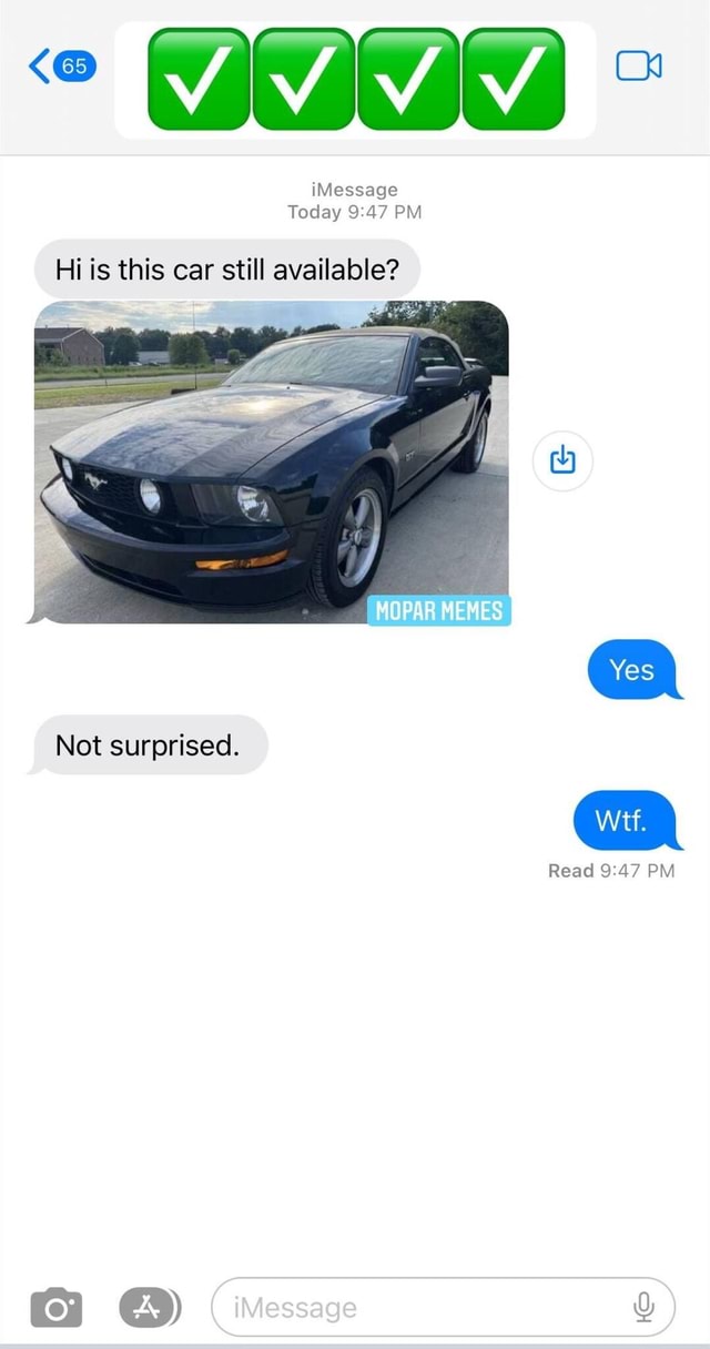 IMessage Today PM Hi is this car still available? MEMES Yes Read PM Not ...
