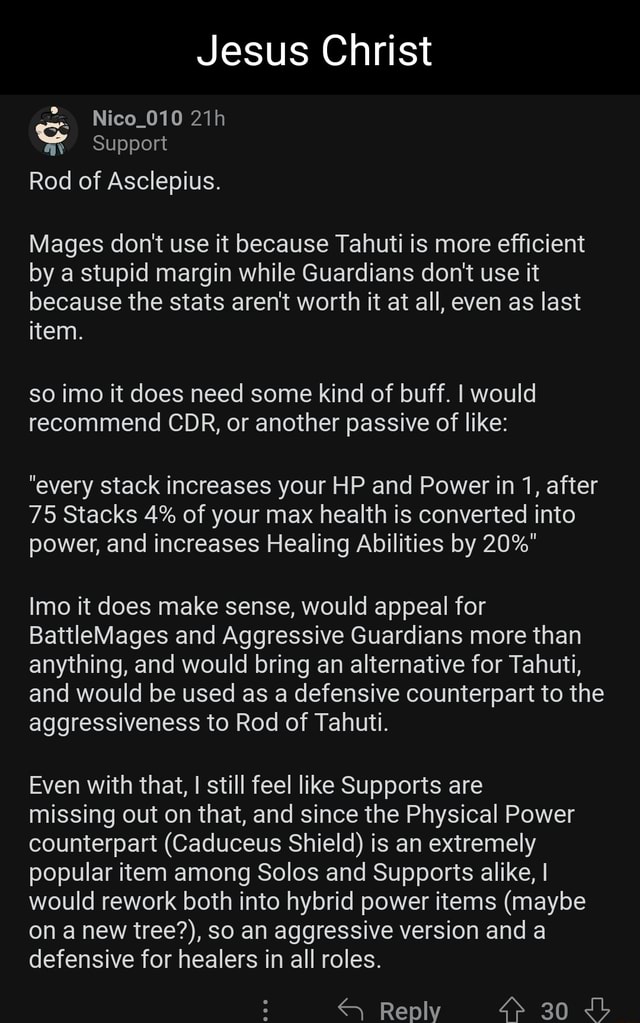 Jesus Christ Nico_010 Support Rod of Asclepius. Mages don't use it ...