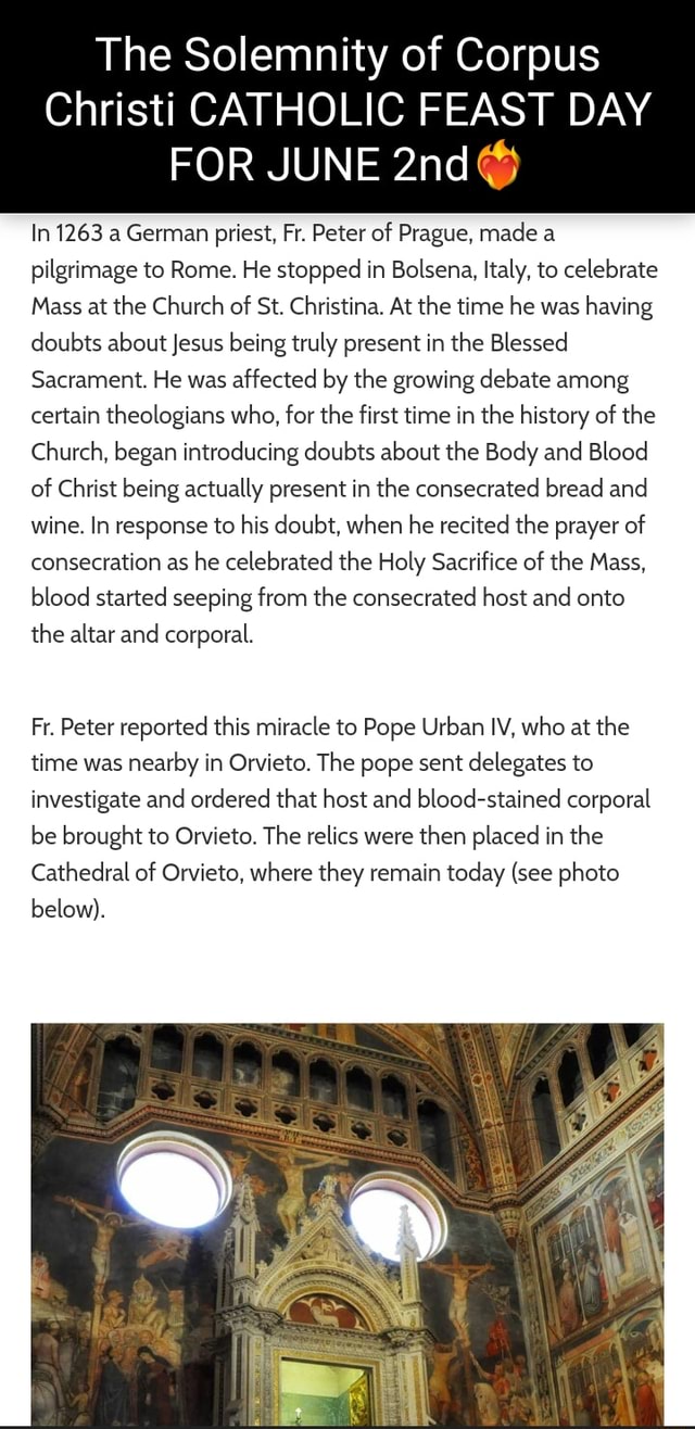 The Solemnity of Corpus Christi CATHOLIC FEAST DAY FOR JUNE In 1263 a ...