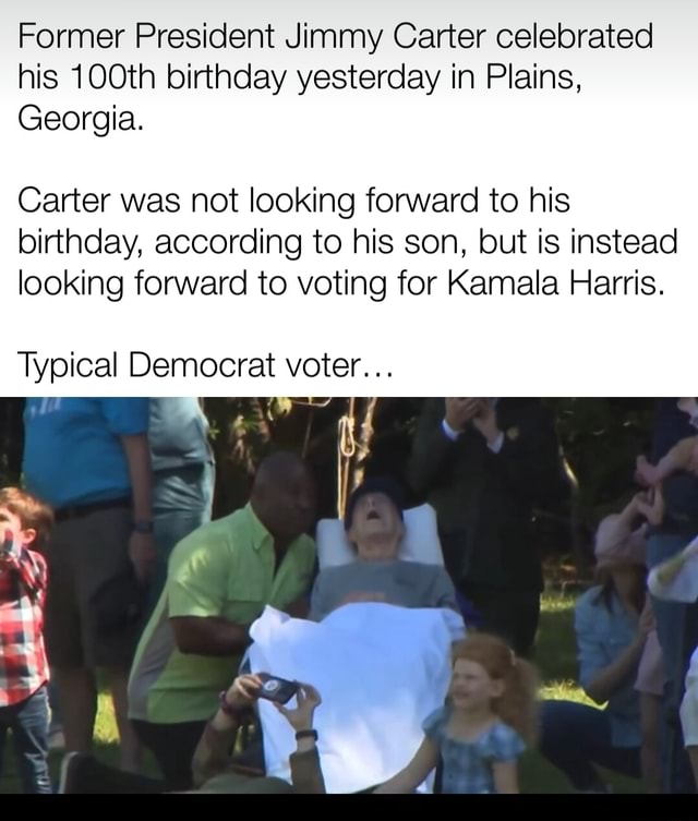 Former President Jimmy Carter celebrated his 100th birthday yesterday ...