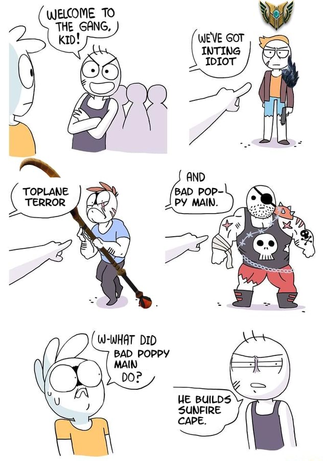 WELCOME TO THE GANG, W-WHAT DID BAD HE BUILDS SUNFIRE CAPE, - iFunny