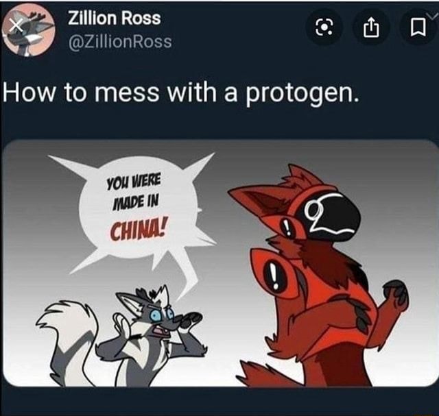 & Zillion Ross How to mess with a protogen. - iFunny