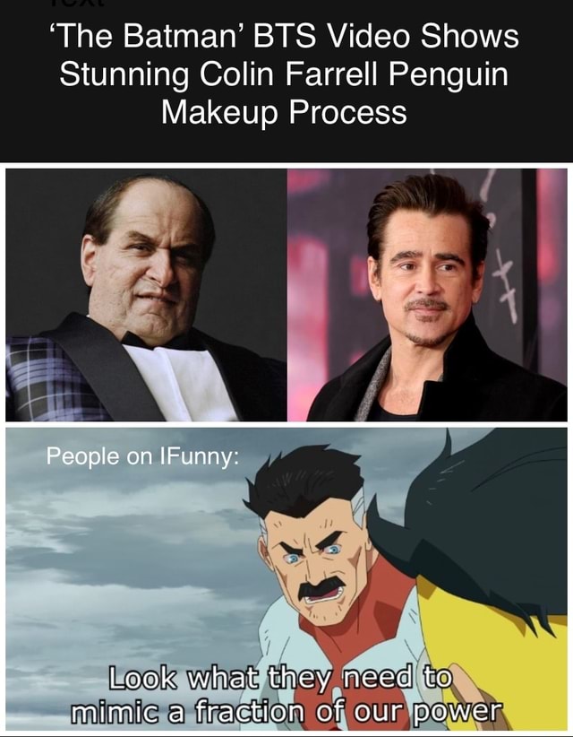 'The Batman' BTS Video Shows Stunning Colin Farrell Penguin Makeup ...