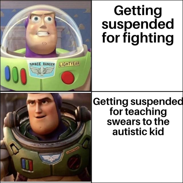 Getting suspended for fighting Getting suspended for teaching swears to ...