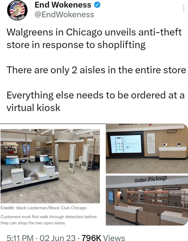 End Wokeness @EndWokeness Walgreens in Chicago unveils anti-theft store ...