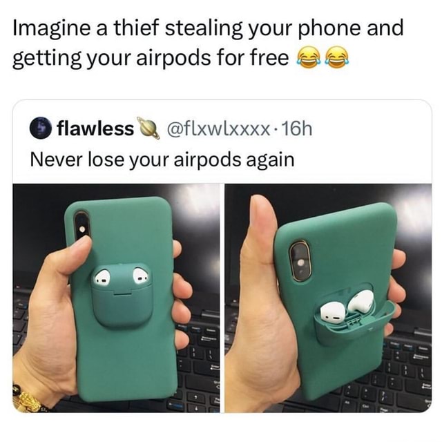 Imagine 😭 #memes #explore #viral #funny #airpods - Imagine a thief ...