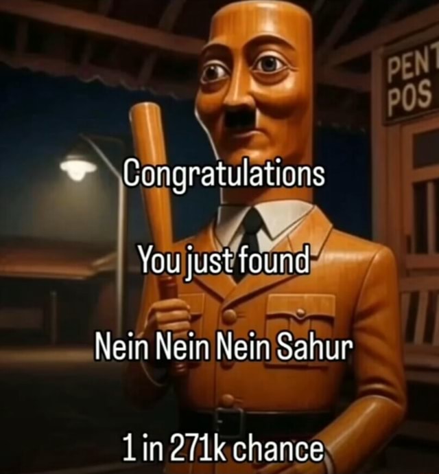 Congratulations You just found Nein Nein Nein sahur Lin chance - iFunny