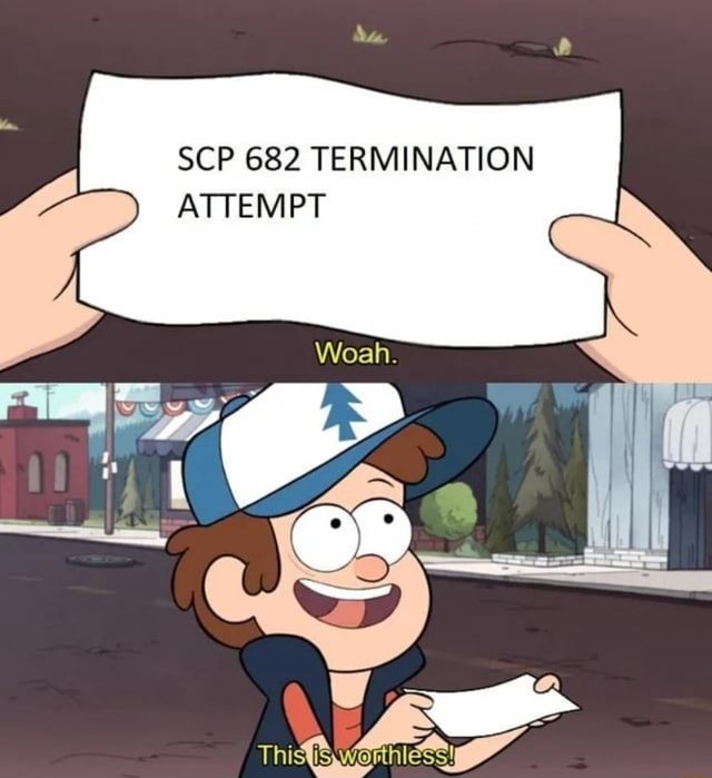 Scp 682 Termination Attempt This Ifunny